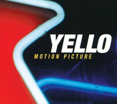 Поп Universal (Ger) Yello - Motion Picture (Limite