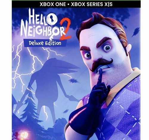 Hello neighbor 2 Deluxe Edition Xbox (Ключ)