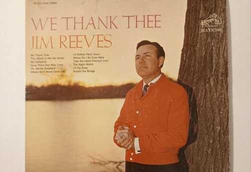 LP Jim Reeves – We Thank Thee/ US 1962