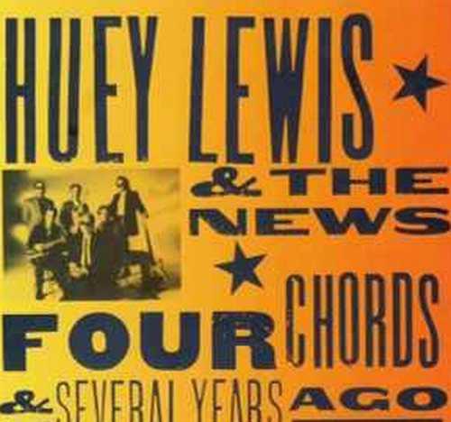 CD Huey Lewis And The News - Four Chords Several