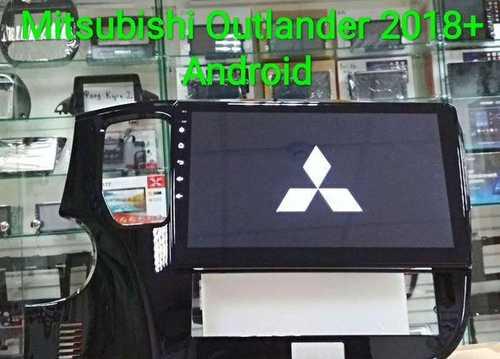 Mitsubishi Outlander 2018+ магнитола Android