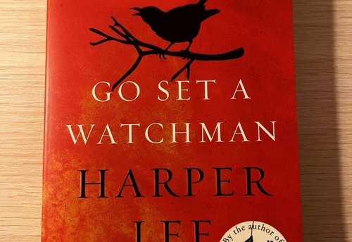 Книга "Go set a watchman", Harper Lee