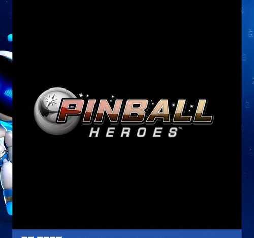 Pinball Heroes ps4 и ps5
