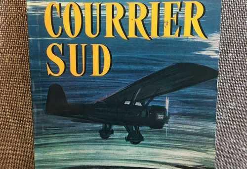 Courrier Sud. Южный почтовый. Экзьюпери. На франц