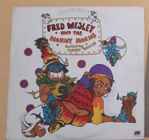 "Fred Wesley And The Horny Horns" 1977г