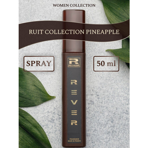L102/Rever Parfum/Collection for women/RUIT COLLECTION PINEAPPLE/50 мл