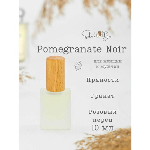 Pomegaranate Noir духи стойкие