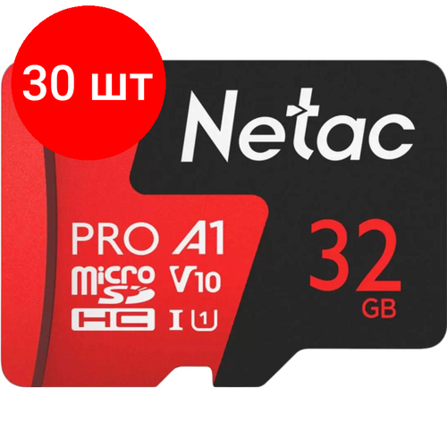 Комплект 30 штук, Карта памяти Netac MicroSD card P500 Extreme Pro 32GB, retail version w/SD