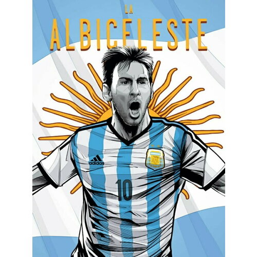 Плакат, постер на бумаге La Albiceleste/спорт. Размер 21 х 30 см