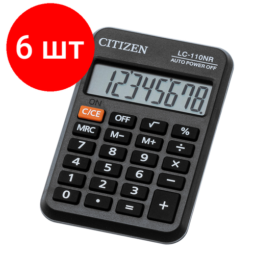 Комплект 6 шт, Калькулятор карманный Citizen LC-110NR, 8 разрядов, питание от батарейки, 58*88*11мм, черный