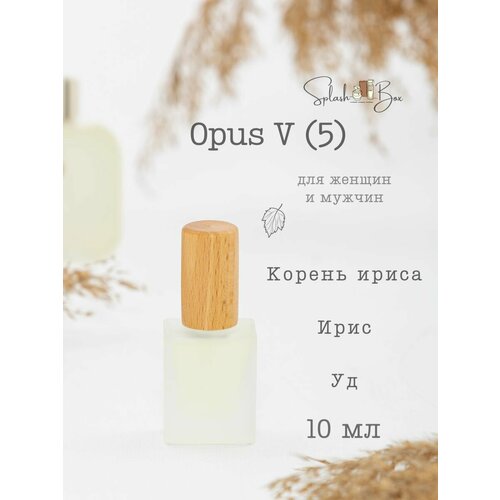 Opus 5 духи стойкие