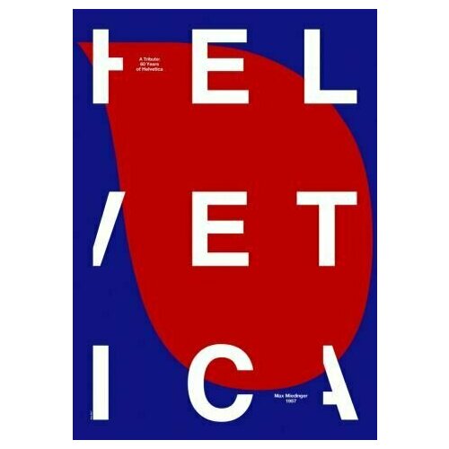Плакат, постер на холсте 60 years of Helvetica-60 лет Гельветике. Размер 21 х 30 см