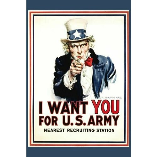 Плакат, постер на холсте иностранный I Want You for the U.S. Army Recruiting. Размер 21 х 30 см
