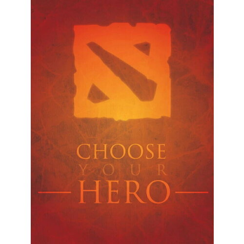 Плакат, постер на холсте Dota 2: Choose your Hero/Дота 2: Выбери своего героя/игровые/игра/компьютерные герои персонажи. Размер 30 х 42 см