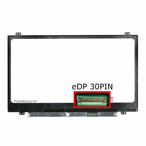 Матрица для ноутбука 14.0", 1366x768, LED, 30 pins EDP, SLIM, уши вверх/вниз, Матовая, P/N: NT140WHM