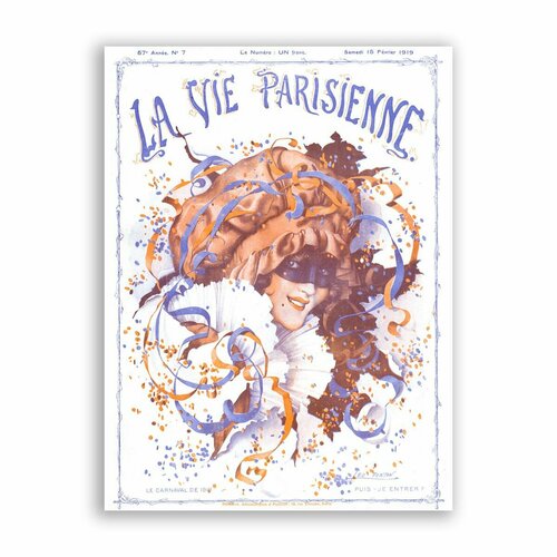 Постер на бумаге в стиле Пин-ап / La Vie Parisienne - Le Carnaval De 1918 Puis- Je Entrer / Размер 30 x 40 см