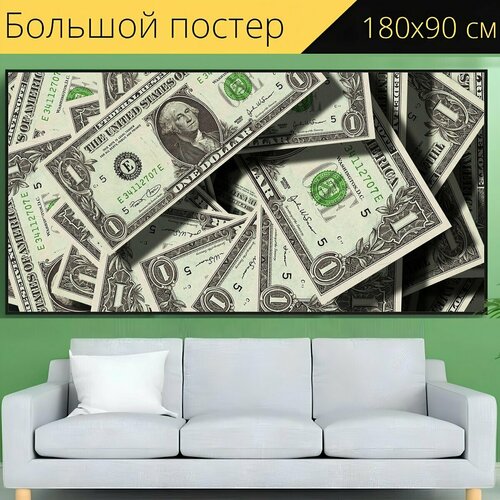 Большой постер "Доллары, валюта, деньги" 180 x 90 см. для интерьера