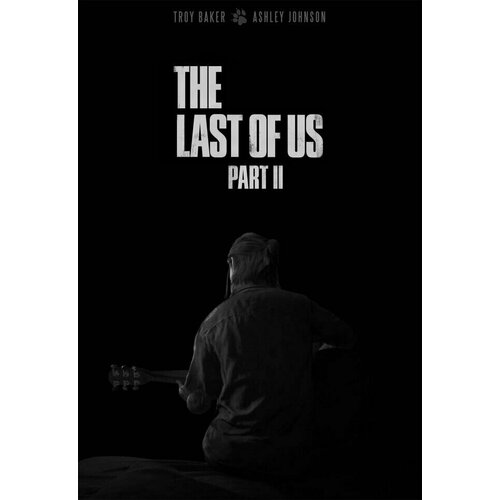 Плакат, постер на холсте The Last of Us II/Один из нас 2. Размер 60 на 84 см