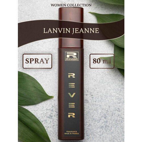 L232/Rever Parfum/Collection for women/JEANNE/80 мл