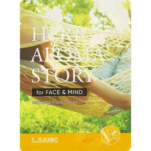 L.Sanic Herb Aroma Story Neroli Relaxing Mask Sheet Тканевая маска с экстрактом нероли и эффектом ароматерапии 25мл