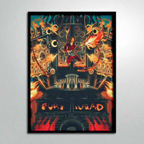Постер в раме/Безумный Макс: Дорога ярости Том Харди Шарлиз Терон Гитара Mad Max Fury Road