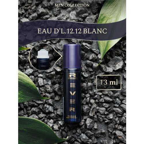 G125/Rever Parfum/Collection for men/EAU D'L.12.12 BLANC/13 мл