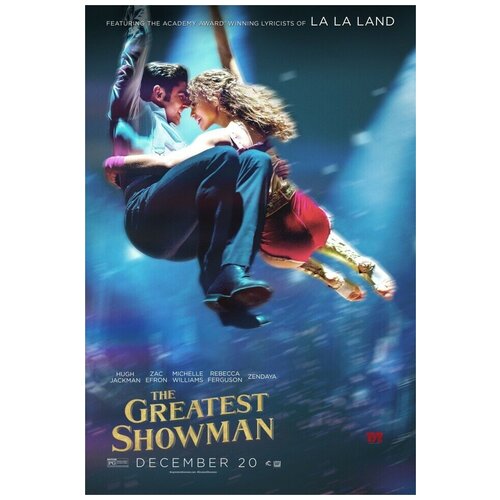 Плакат, постер на бумаге The Greatest Showman/Величайший шоумен. Размер 30 х 42 см