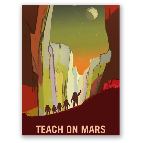 Постер на бумаге / Space: Teach on Mars / Учиться на Марсе