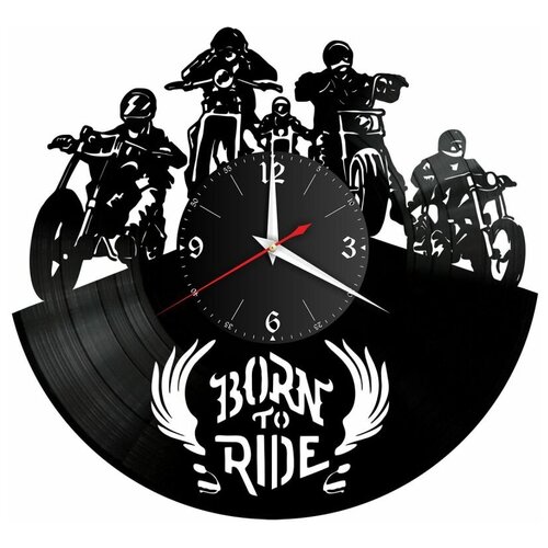 Часы из винила Redlaser "Мото, мотоцикл , Born to ride, банда мотоциклистов" VW-10451
