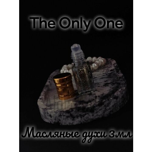 Масляные духи по мотивам The Only One 3мл