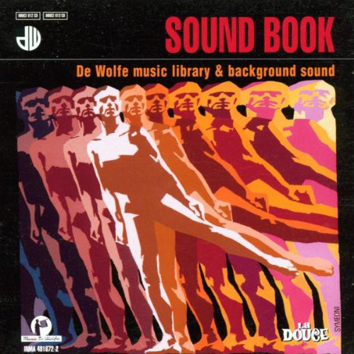 Various Artists: Sound Book: De Wolfe Music Library & Background Sound (2 CD)